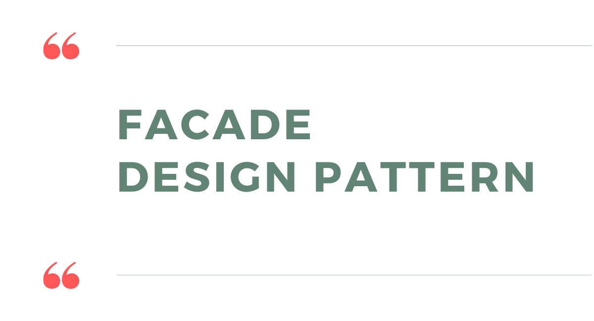 Facade Design Pattern | Java Developer Central Facade Design Pattern | Java Developer Central